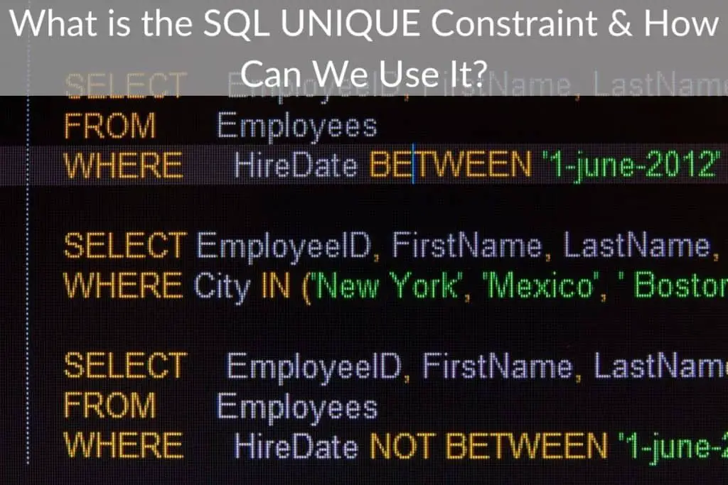 What Is The Sql Unique Constraint And How Can We Use It It Interview Guide 